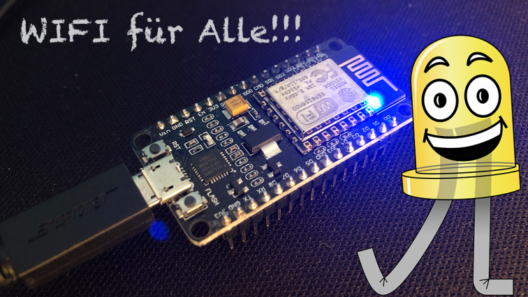 Arduino Wifi mit dem ESP8266 als Arduino – Kostengünstig und Einfach
